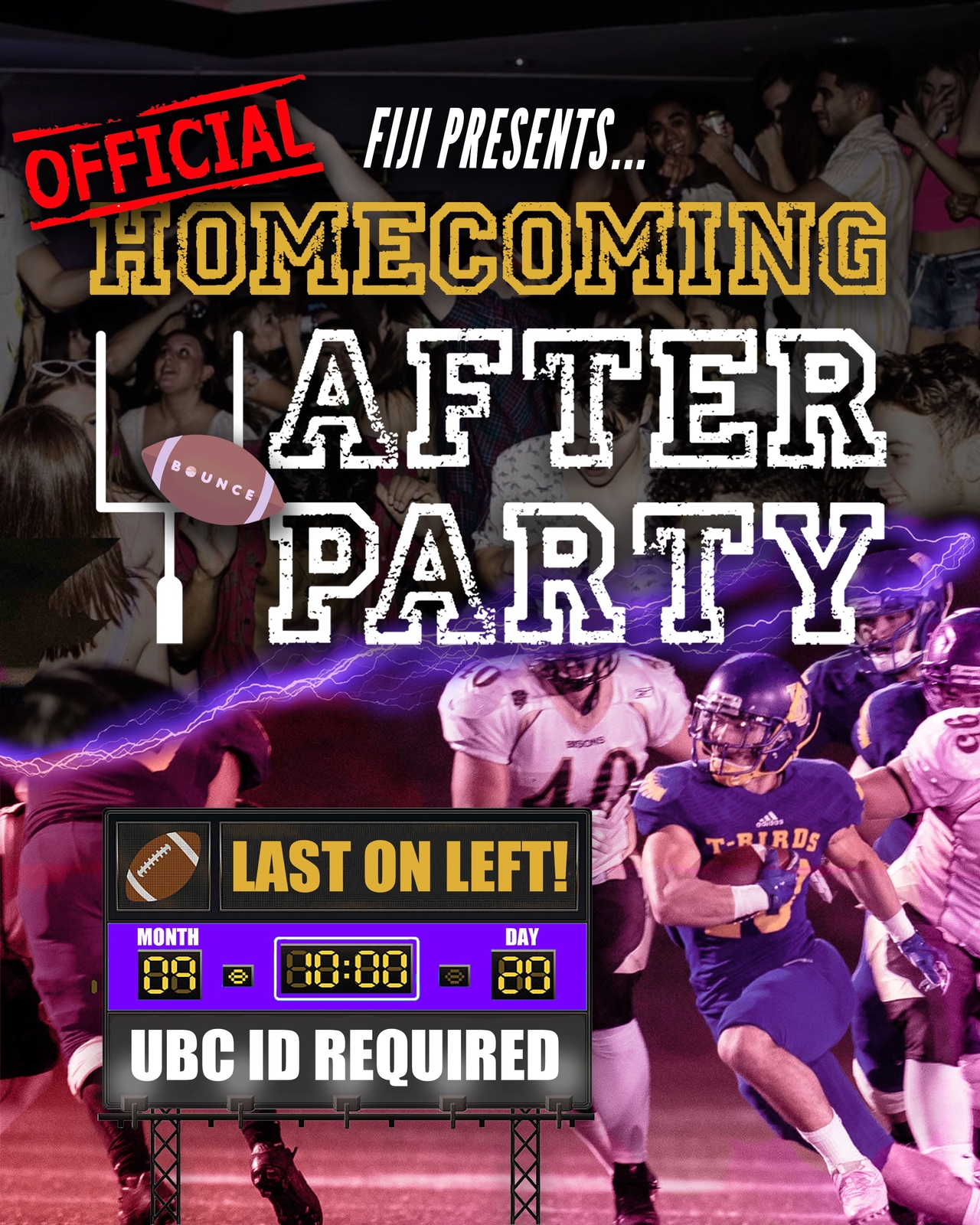 FIJI Presents: OFFICIAL Homecoming After-Party! | Bounce