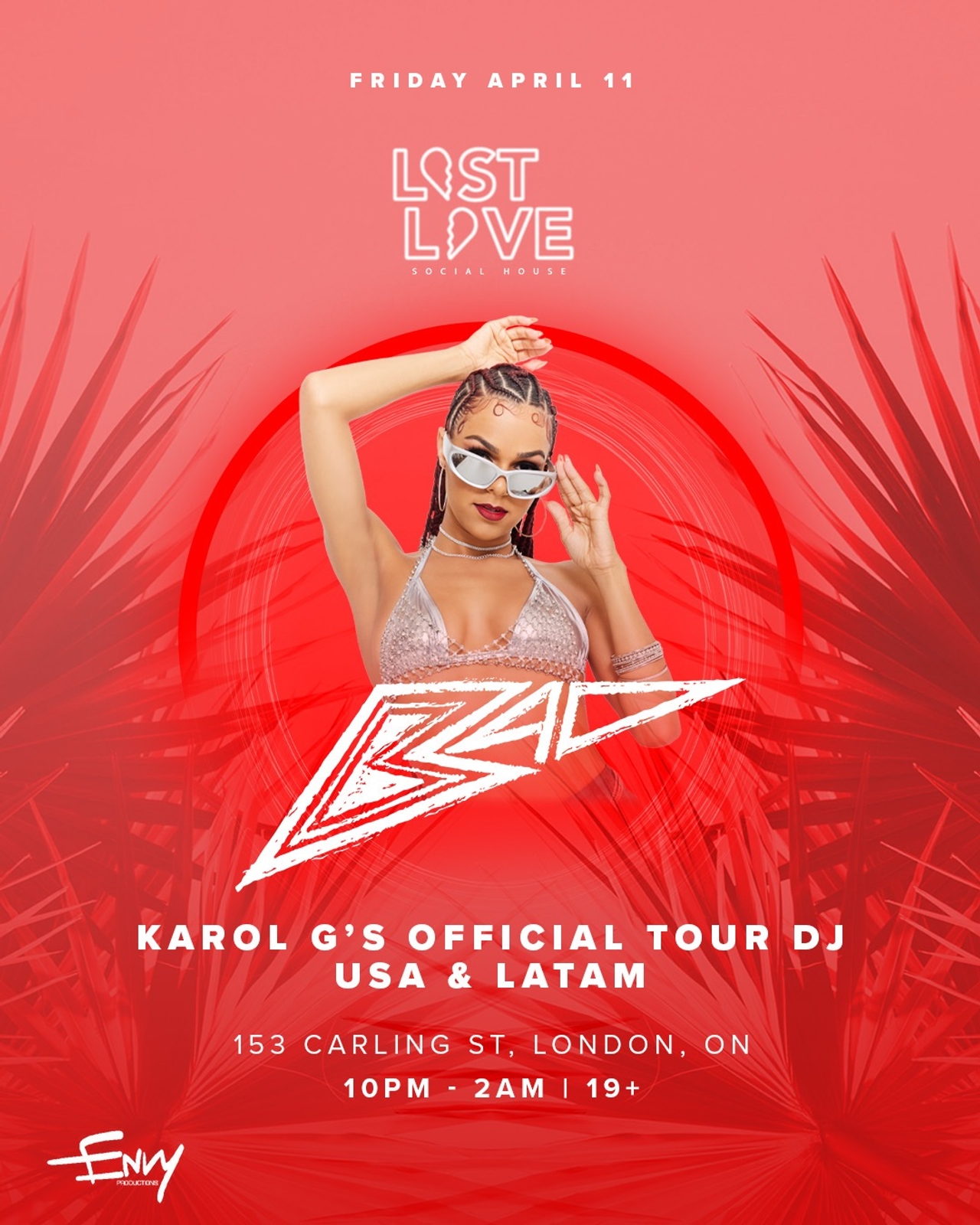 BB BAD (KAROL G’s DJ) @ LOST LOVE | Bounce