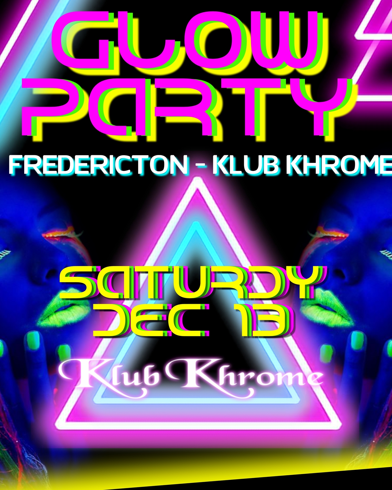 GLOW PARTY 2025 - Fredericton | Bounce